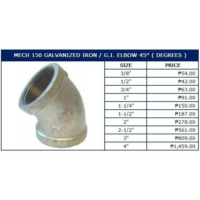 G.I. ELBOW THREADED x 45° 1/2" , 3/4" , 1" , 1 1/4" , 1 1/2" , 2" , 2 1/2" , 3" , 4" SCHED 40 ...