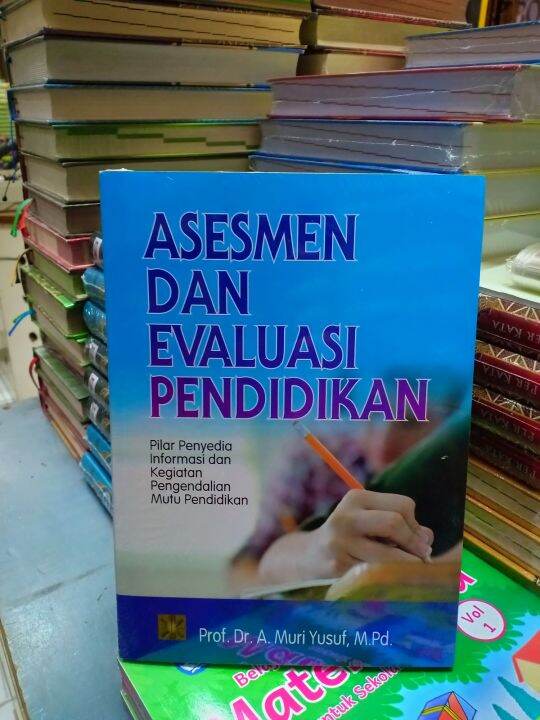 original buku asesmen dan evaluasi pendidikan by prof.dr.A.muri yusuf | Lazada Indonesia