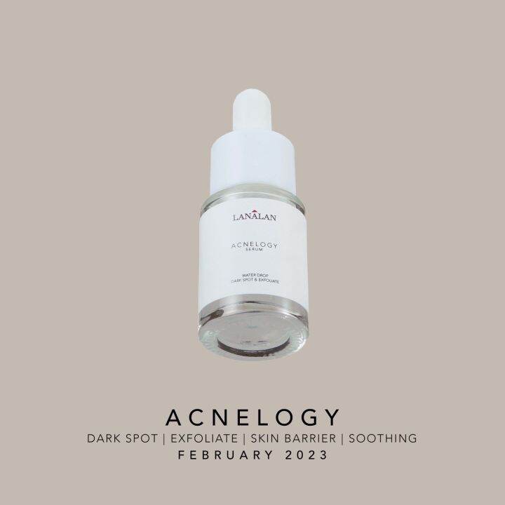 🔥Acnelogy serum lanalan แอคจี้เซรั่มลันอลัน เซรั่มลดสิวและจุดด่างดำ ...