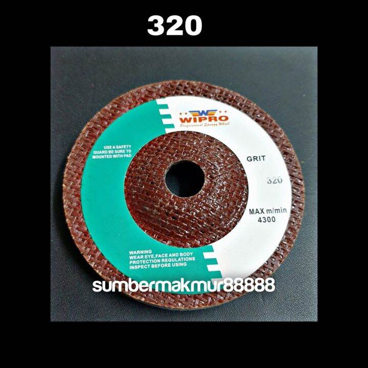 Amplas Spongy Wheel 4"x10x16mm Grit 320 Wipro || Amplas Gerinda ...
