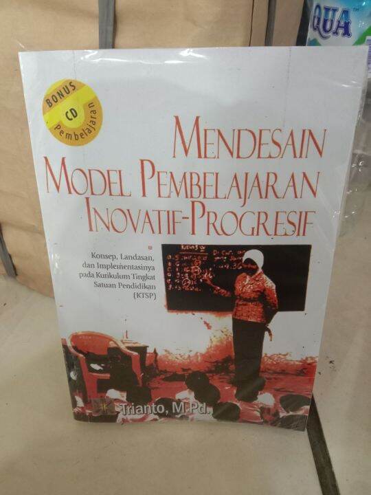 mendesain model pembelajaran inovatif progresif by trianto | Lazada ... mendesain model pembelajaran inovatif progresif by trianto | Lazada ...