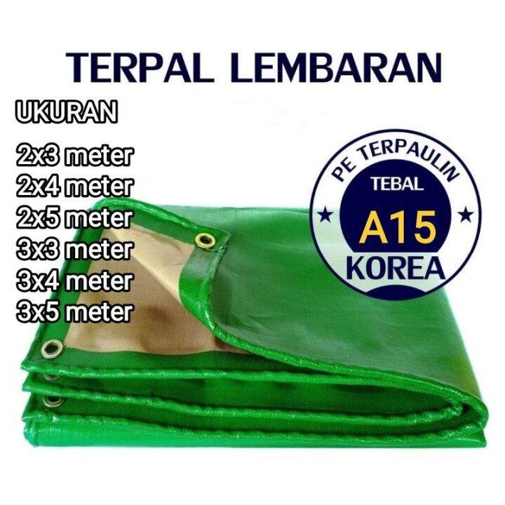Terpal plastik warna hijau emas a15 dan a20 ukuran 2x3 2x4 2x5 3x3 3x4 ...