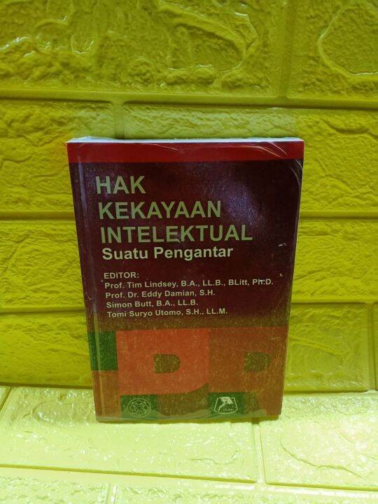 buku HAK KEKAYAAN INTELEKTUAL ( Prof. Tim Lindsey, dkk .. ) | Lazada Indonesia