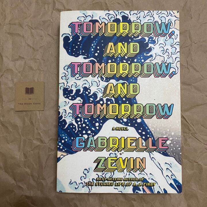 Tomorrow, and Tomorrow, and Tomorrow by Gabrielle Zevin | Lazada PH