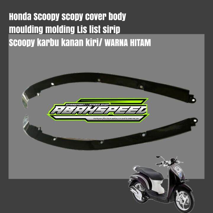 Honda Scoopy scopy cover body moulding molding Lis list sirip Scoopy ...