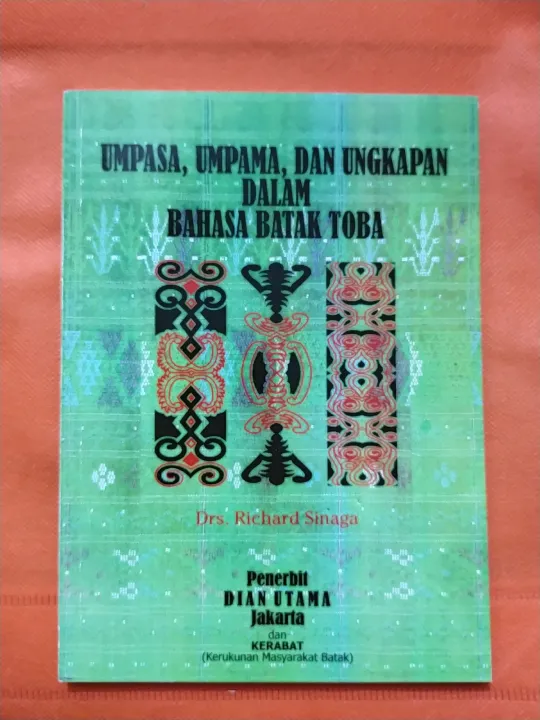 Buku Umpasa, Umpama, dan Ungkapan Dalam Bahasa Batak Toba | Lazada ...