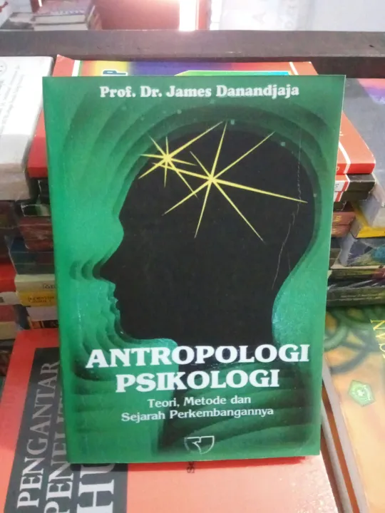antropologi psikologi teori metode dan sejarah perkembangannya by prof ...