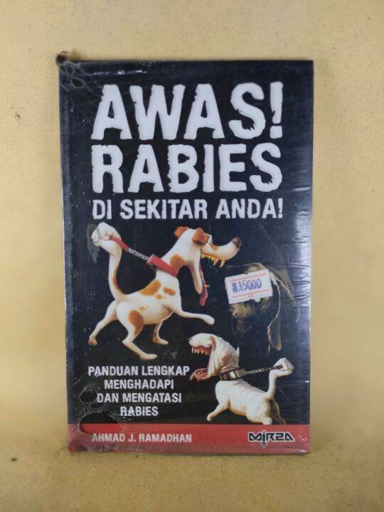 Awas Rabies Di sekitar Anda ! Panduan Lengkap Menghadapi & mengatasi ...