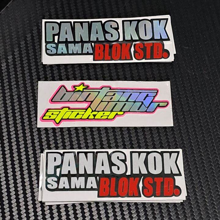 STICKER stiker PANAS KOK SAMA BLOK STD CUTTING STIKER | Lazada Indonesia