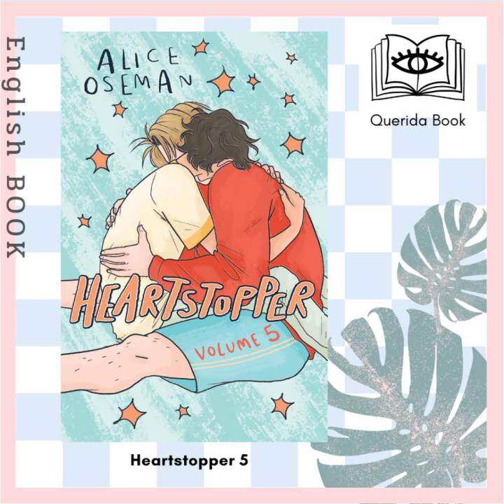 [Querida] หนังสือภาษาอังกฤษ Heartstopper Volume Five ( Heartstopper 5 ...