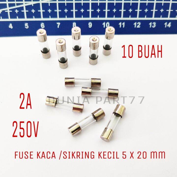 10 BUAH FUSE KACA KECIL 2A 5x20mm SIKRING 2 A 250V | Lazada Indonesia