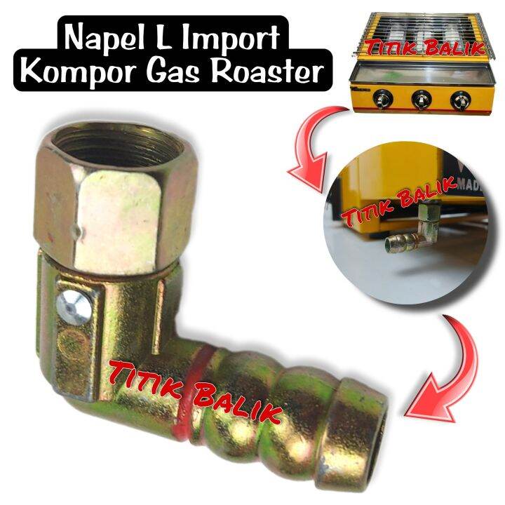 Nepel L Kuningan Sambungan Selang Kompor Gas Roaster Panggang ...