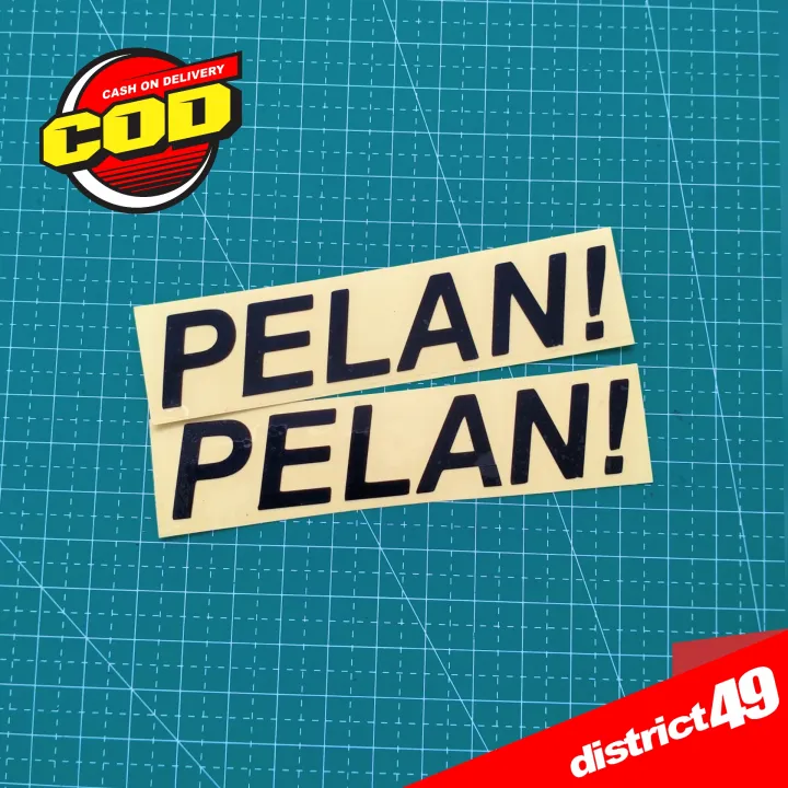 Cutting sticker PELAN! - Stiker cutting Pelan! - Stiker Racing - Stiker ...