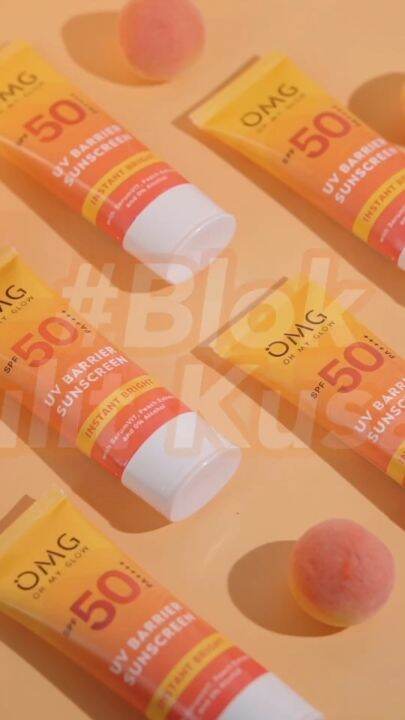 OMG Oh My Glow UV Barrier Sunscreen SPF 50 PA++++ Indonesia || Sunblock ...