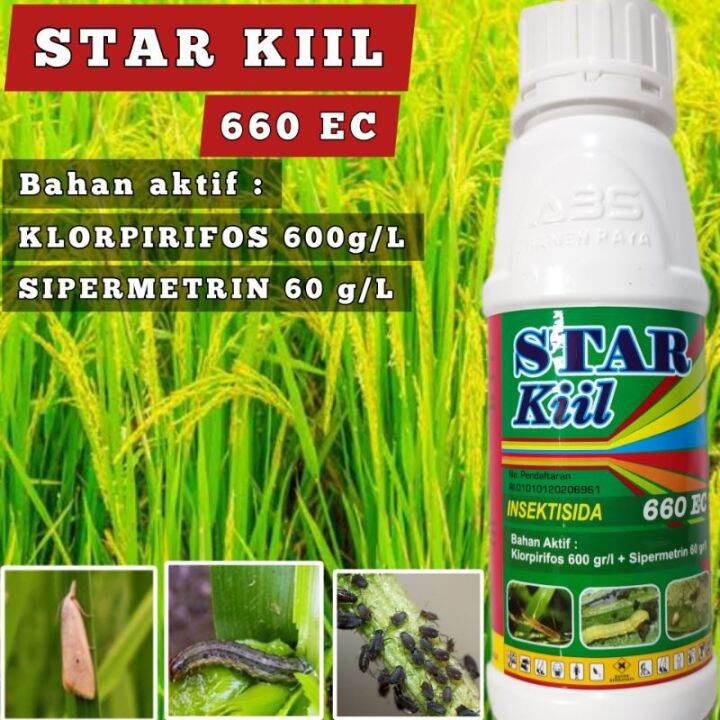 Insectisida star kiil 660ec ,200ML insektisida dari organofosfat. Salah ...
