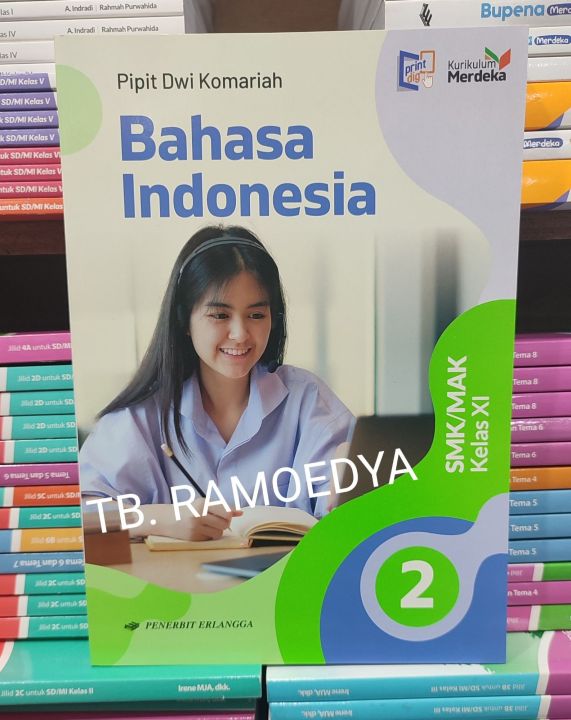 Buku Bahasa Indonesia SMK/MAK kelas XI Kurikulum Merdeka Erlangga | Lazada Indonesia