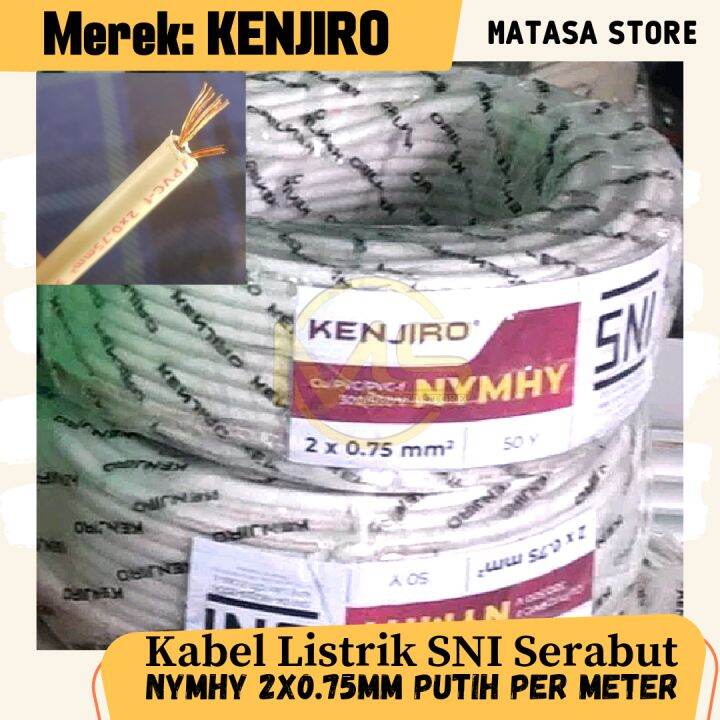 Kabel Serabut Tembaga NYMHY 2x0,75mm Kenjiro Kabel Listrik SNI Serabut ...