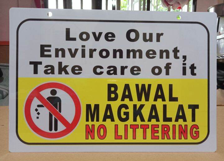 Love Our Environment Bawal Magkalat Hard PVC Signage 7.8x11 inches ...