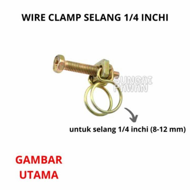 klem kawat selang air sprayer 1/4 inchi inc in dim wire hose clamp ...