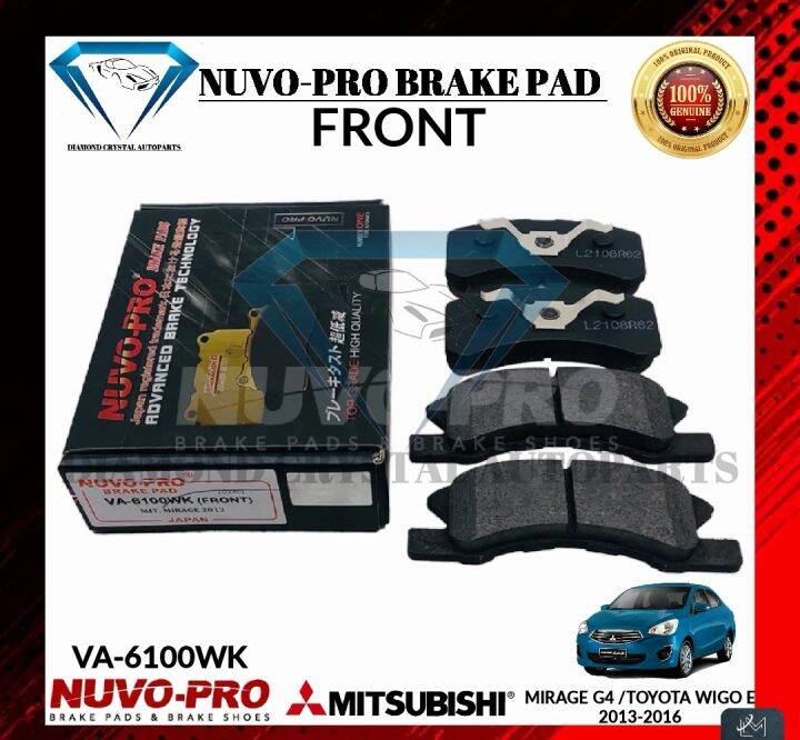 BRAKE PAD MITSUBISHI MIRAGE G4 / TOYOTA WIGO E 2013-2016 (FRONT) VA-6100WK "NUVO-PRO JAPAN BRAND ...