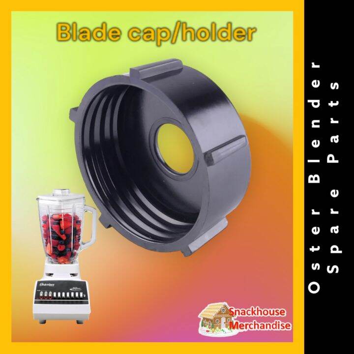 OSTER OSTERIZER BLADE CAP REPLACEMENT BLADE HOLDER FOR MEXICO MADE ...
