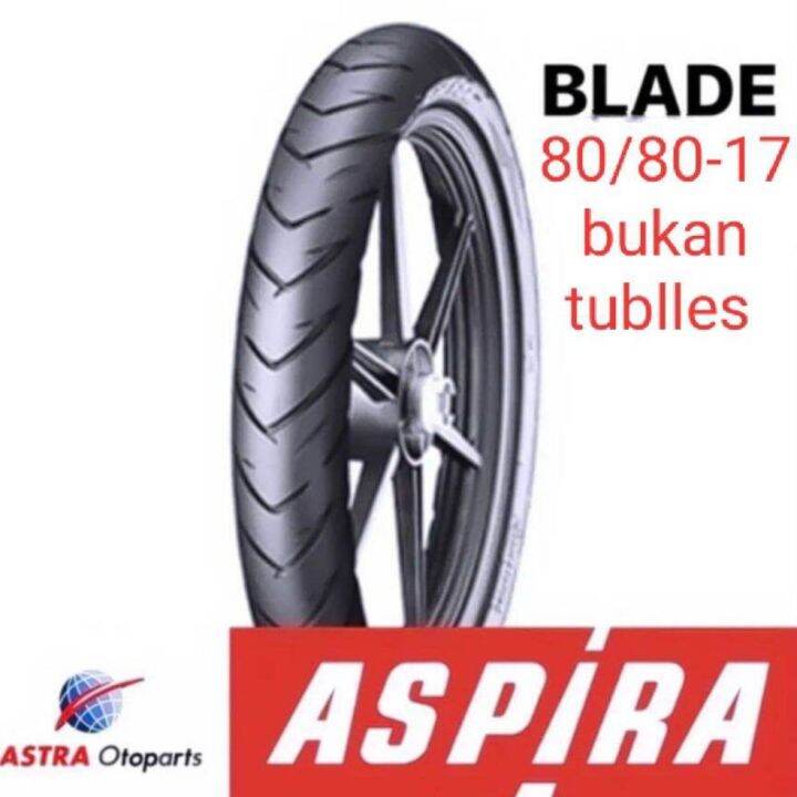 Ban luar motor tipe Blade ukuran 80/80-17 bukan tublles merek Aspira ...