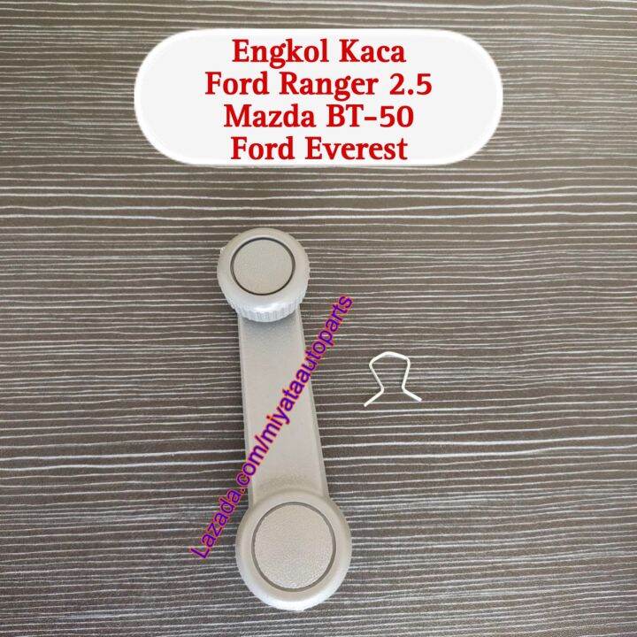 Engkol Kaca Ford Ranger 2.5 Mazda BT50 Ford Everest Engkolan kaca Ford ...