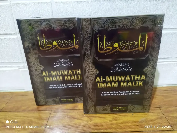 KITAB AL MUWATHA IMAM MALIK - HADIST FIQIH & PENDAPAT SAHABAT PANDUAN ...