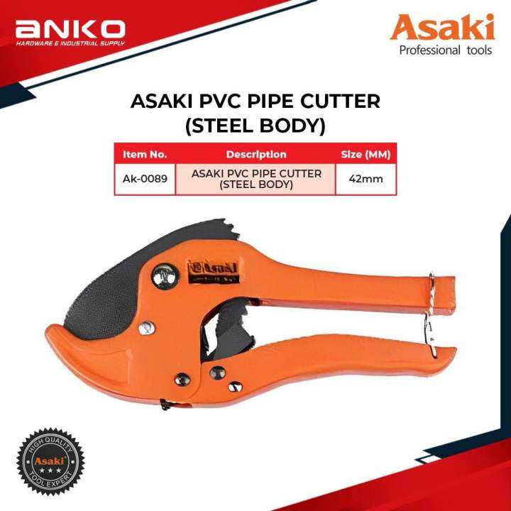 AK-0089 ASAKI PVC PIPE CUTTER (STEEL BODY) 42MM | Lazada