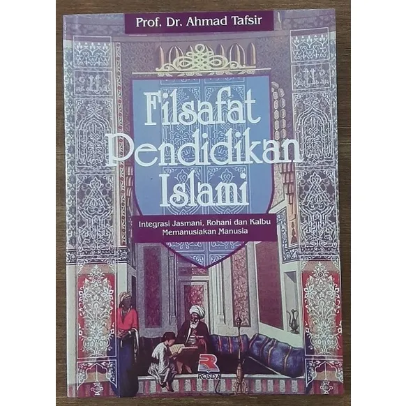Filsafat pendidikan islam ahmad tafsir | Lazada Indonesia