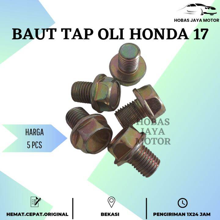 [1 Pak] Baut Tap Oli 17 Honda | Lazada Indonesia