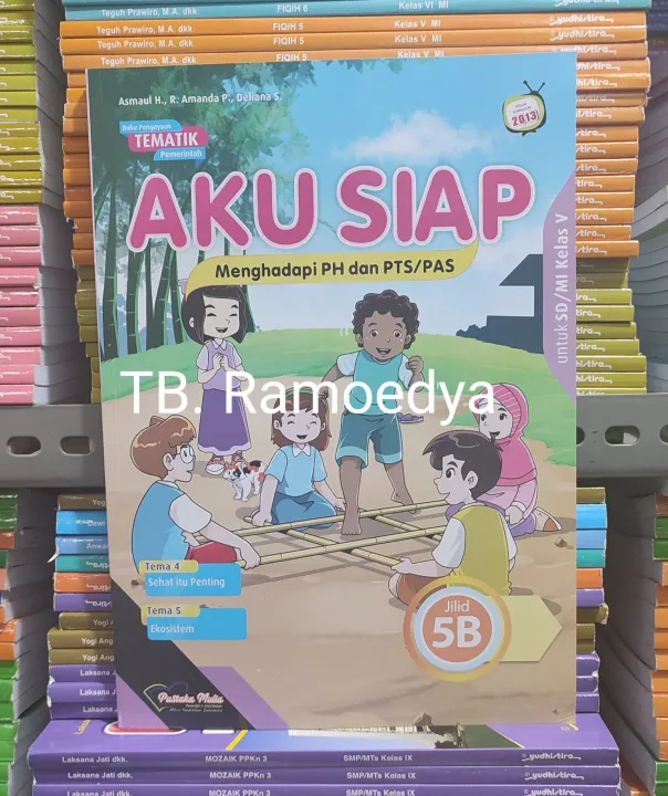 Buku Aku Siap Jilid 5B untuk SD/MI kelas V Pustaka Mulia | Lazada Indonesia