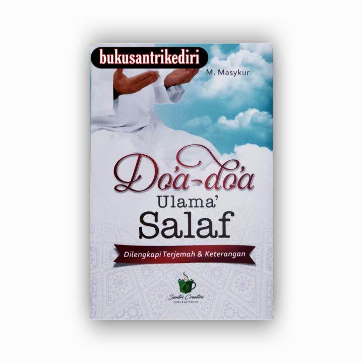 doa doa ulama salaf dilengkapi terjemah dan keterangannya | Lazada ...