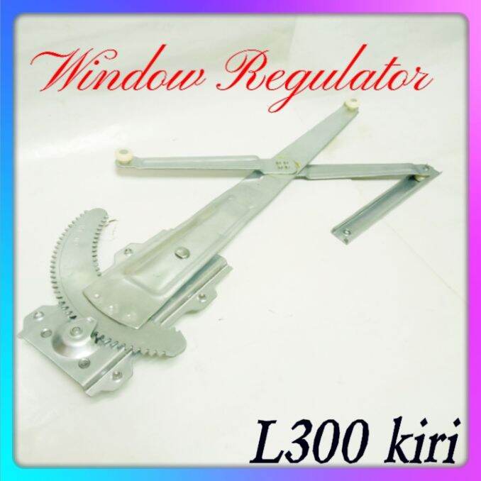 WINDOW REGULATOR KACA MANUAL MITSUBISHI L300 KIRI | Lazada Indonesia