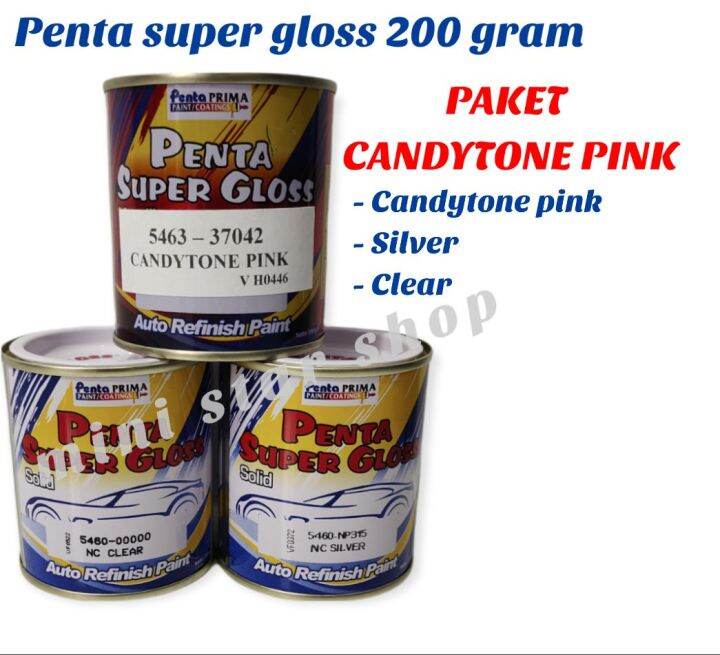 CAT PENTA SUPER GLOSS PAKET CANDYTONE PINK ISI 200 GRAM /CAT MOBIL ...