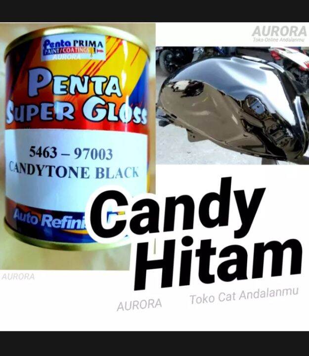 Cat Penta Hitam Candy Tone Black Penta Super Gloss 200cc Cat Mobil ...