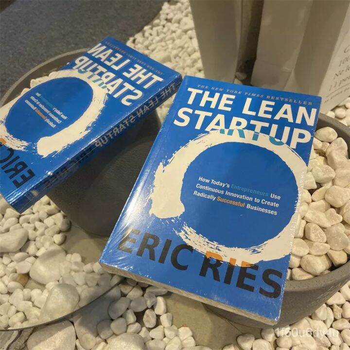 The Lean Startup: How Today’s Entrepreneurs Use Continuous Innovation ... The Lean Startup: How Today’s Entrepreneurs Use Continuous Innovation ...