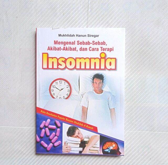 Mengenal Sebab Akibat dan Cara Terapi Insomnia | Lazada Indonesia
