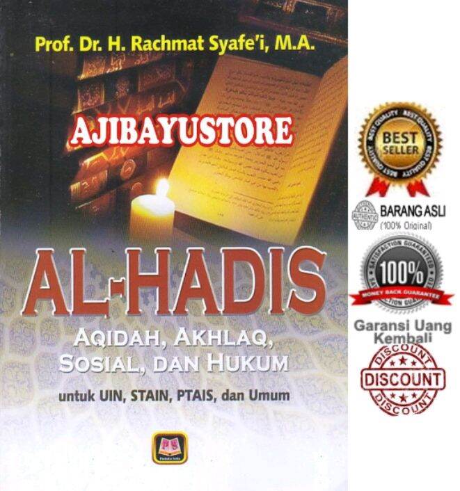 Buku Al Hadis Al-Hadis Aqidah Akhlaq Sosial Dan Hukum Rachmat Syafei ...
