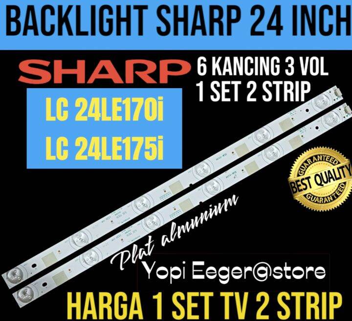 BACKLIGHT TV LCD LED SHARP 24 INCH LC 24LE170i LC 24 LE175i BACKLIGHT ...