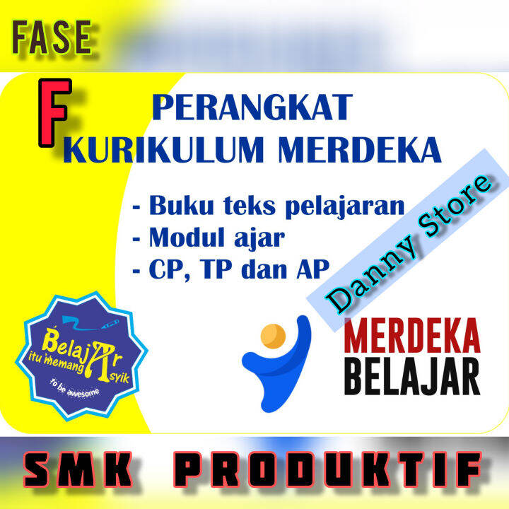 MODUL AJAR KURIKULUM MERDEKA SMK PRODUKTIF FASE F KELAS 12 MERDEKA BELAJAR - RPP PROTOTIPE ...