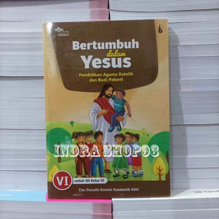Buku Pendidikan Agama Katolik Kelas 6 SD Kurikulum Merdeka Kanisius | Lazada Indonesia