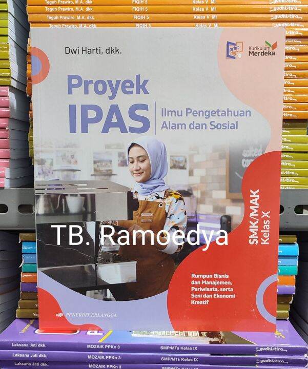 Buku Proyek IPAS Bisnis untuk SMK/MAK kelas X Erlangga Kurikulum Merdeka | Lazada Indonesia