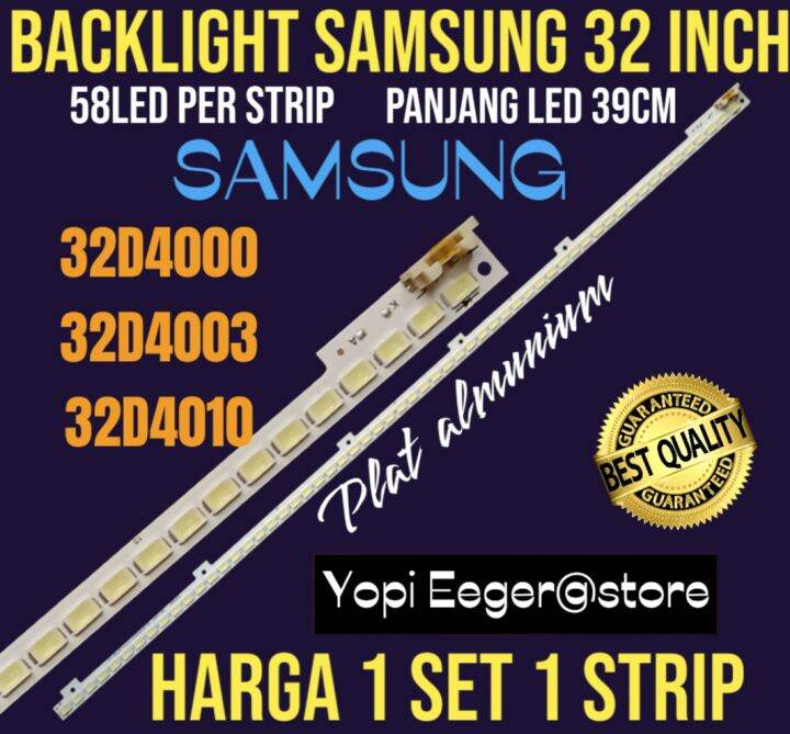 BACKLIGHT TV LCD LED SAMSUNG 32 INCH 32D4000-32D4003-32D4010 BACKLIGHT TV 32 INCH | Lazada Indonesia