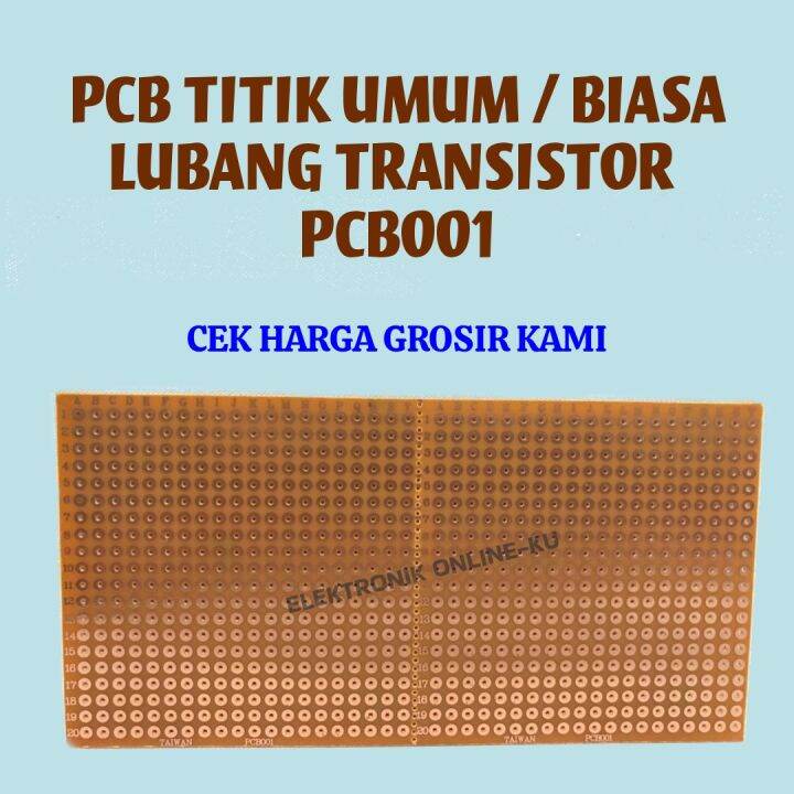 PCB TITIK LUBANG TRANSISTOR TITIK BESAR | Lazada Indonesia