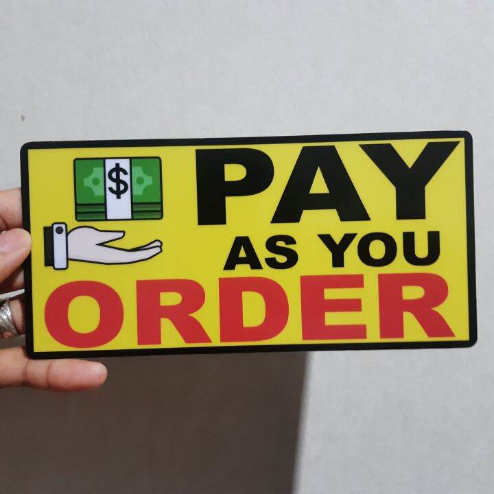 PAY AS YOU ORDER AND PLEASE ORDER & PAY HERE SIGNAGE PVC TYPE ...