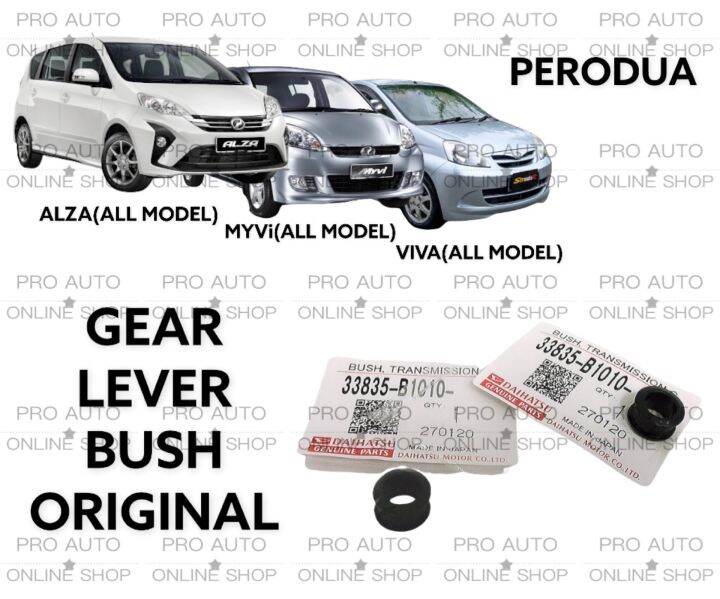 PERODUA ALZA MYVI VIVA AXIA BEZZA GEAR LEVER BUSH (AUTO) 100%ORIGINAL ...