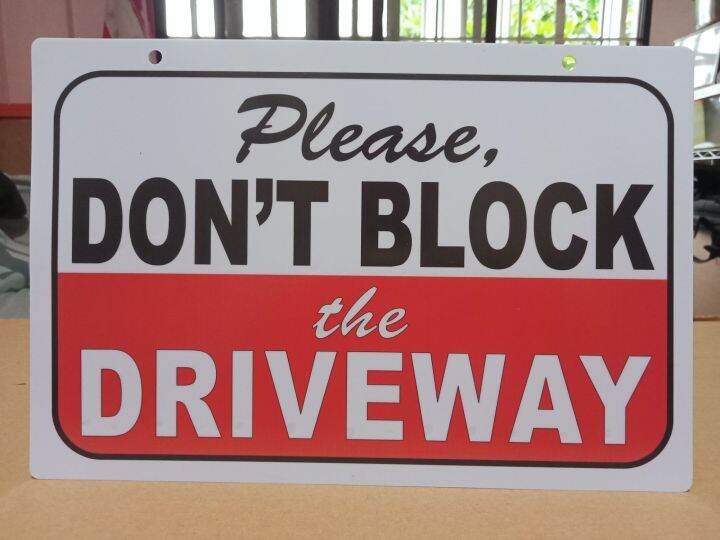 PLEASE Dont Block The Driveway PVC Signage 7.8x11 inches | Lazada PH
