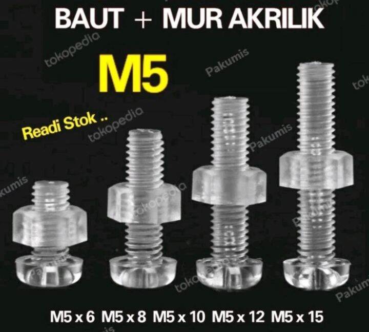 BAUT AKRILIK+MUR AKRILIK M5 BENING TRANSPARAN SET BAUT MUR AKRILIK M5 X ...
