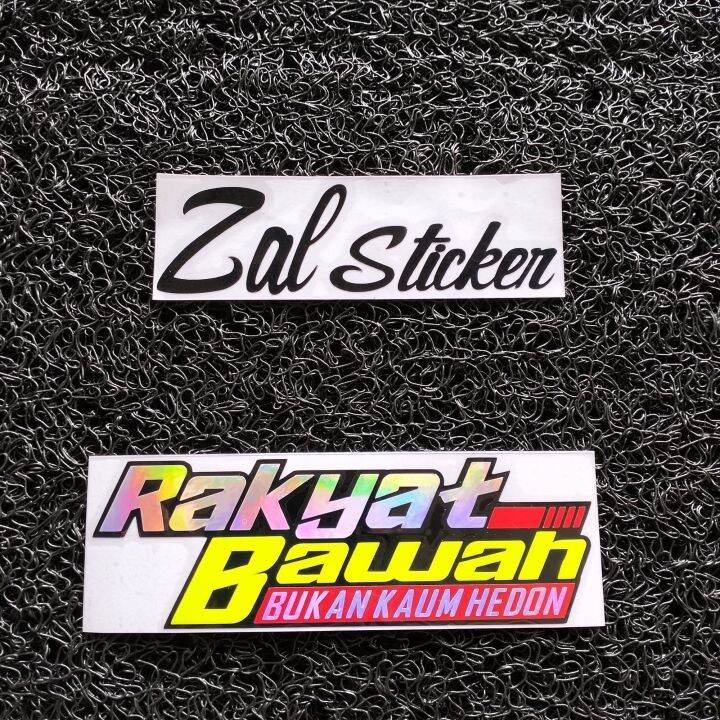 sticker jata-kata rakyat bawah bukan kaum hedon sticker cutting ...